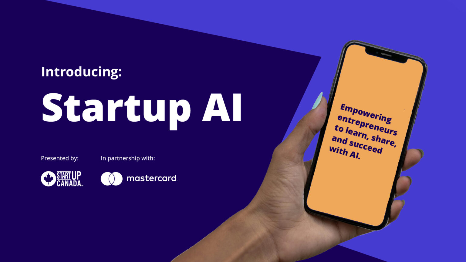 Startup Canada Partners With Mastercard to Launch Startup AI and Help ...